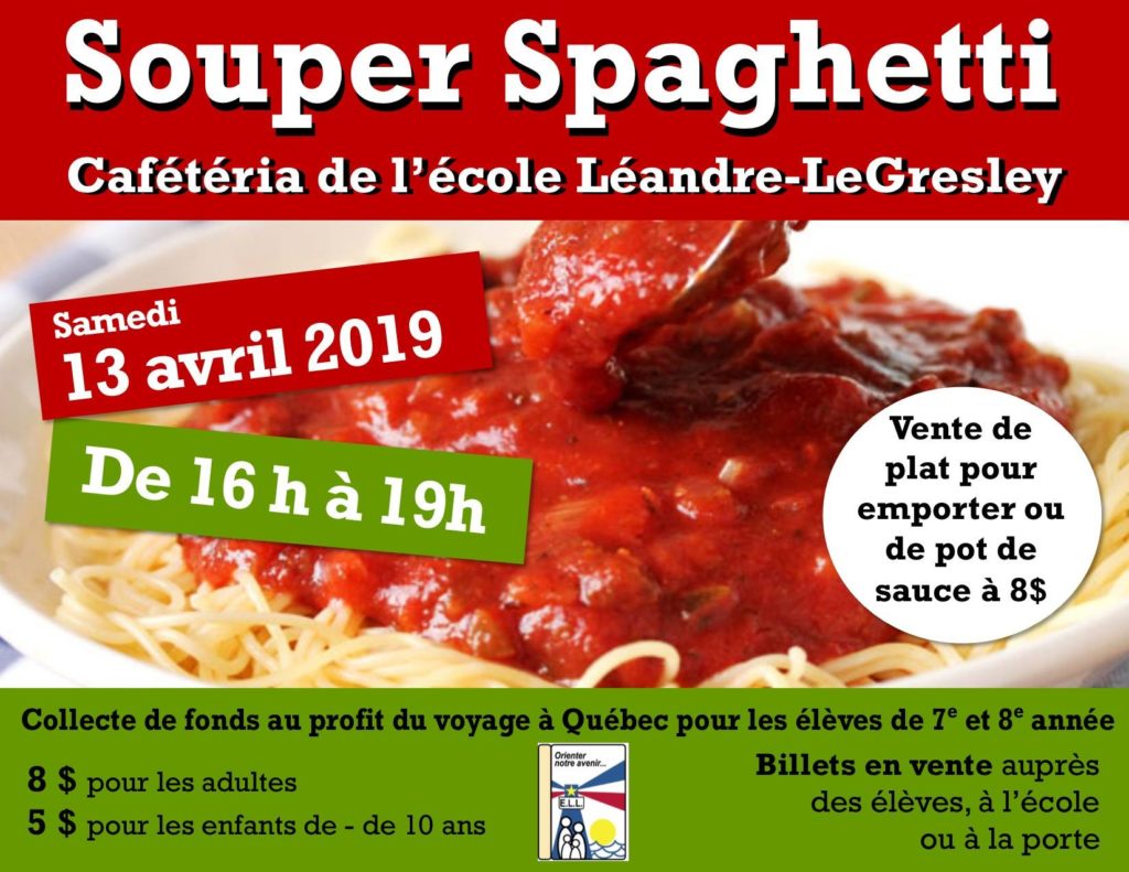 Souper spaghetti - Léandre-LeGresley - District scolaire francophone ...